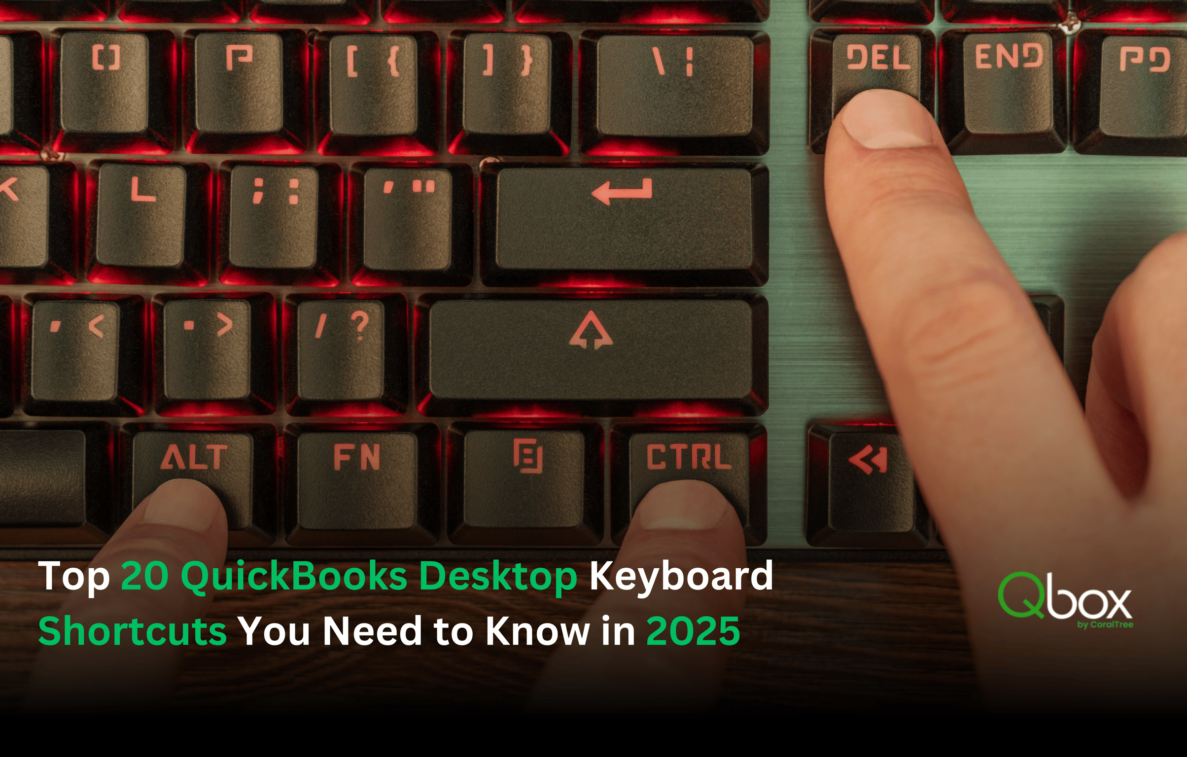 Top 20 QuickBooks Desktop Keyboard Shortcuts You Need to Know